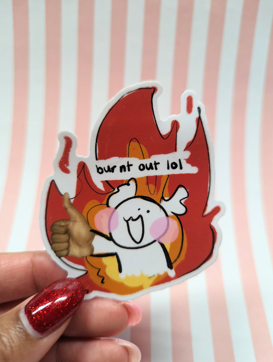 Burnt Out Sticker – Lee Strawberry